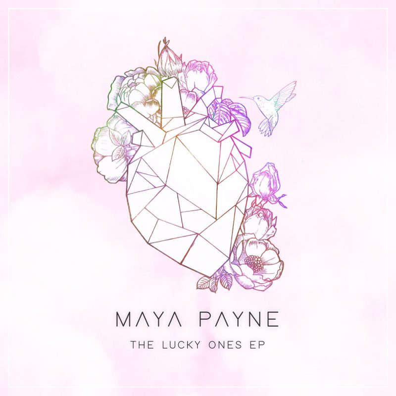 Music - Maya Payne: The Lucky Ones EP - NZ Musician