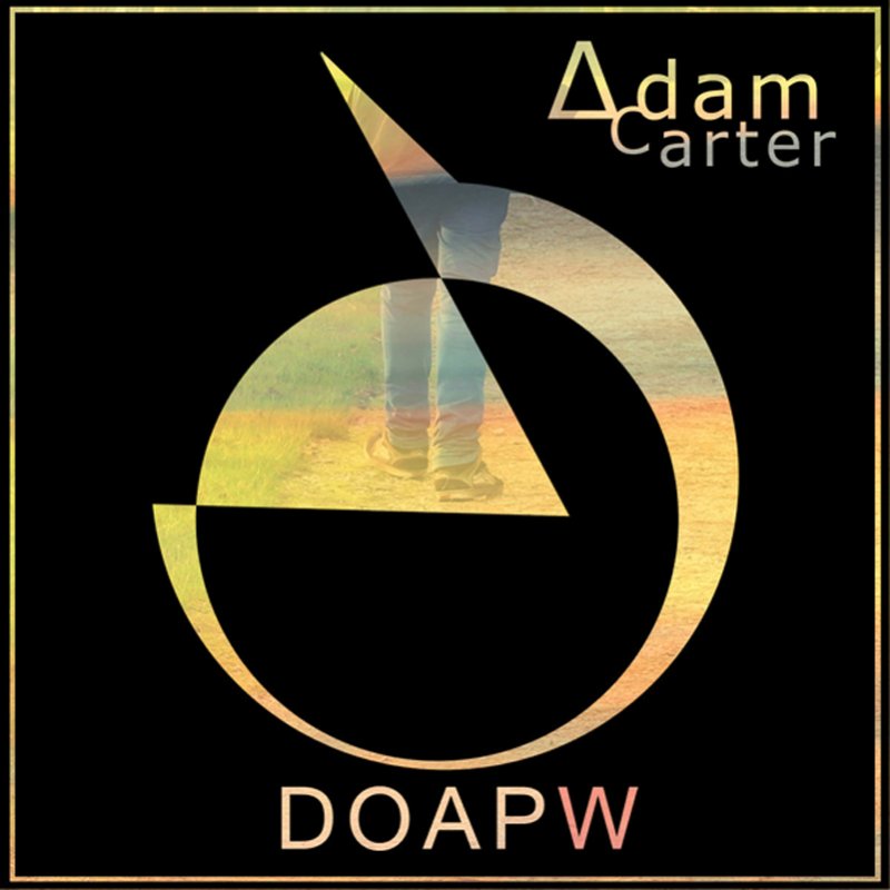 Music - Adam Carter: DOAPW - NZ Musician
