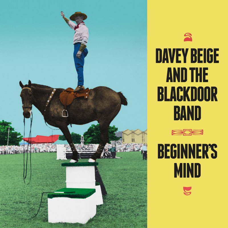 Music - Davey Beige And The Blackdoor Band: Beginner’s Mind - NZ Musician