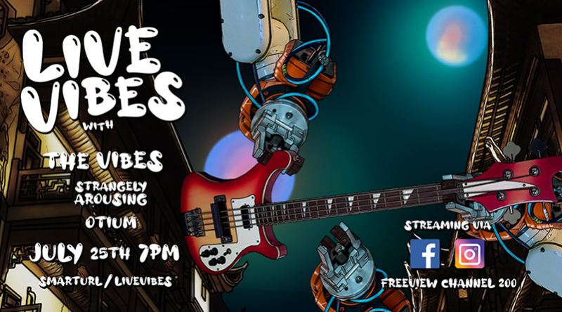 Event Guide: Live Vibes w/ The Vibes, Strangely Arousing & Otium